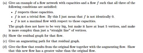 Solved A Give An Example Of A Flow Network With Capacities