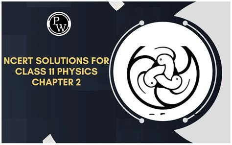 Ncert Solutions For Class 11 Physics Chapter 2 Units And Measurements Exercise Answers And Pdf