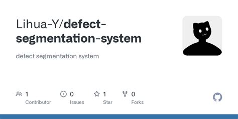 Github Lihua Ydefect Segmentation System Defect Segmentation System