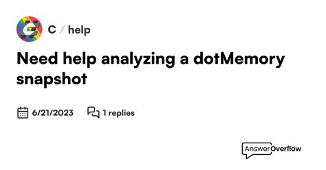 Need Help Analyzing A Dotmemory Snapshot C