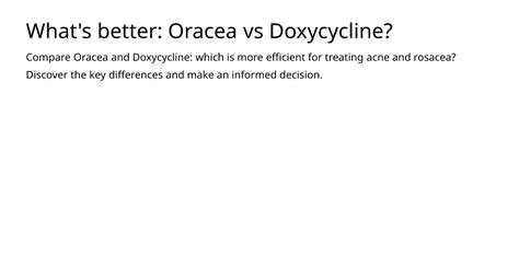 Whats Better Oracea Vs Doxycycline Meds Is