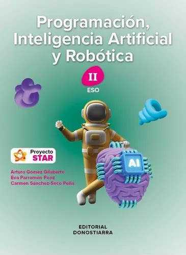 Libro Programacion Inteligencia Artificial Y Robotica Ii Envío Gratis