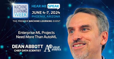 machine learning week on linkedin join dean abbott for his unmissable