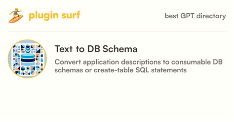 text to db schema gpt information latest updates and reviews [2024]