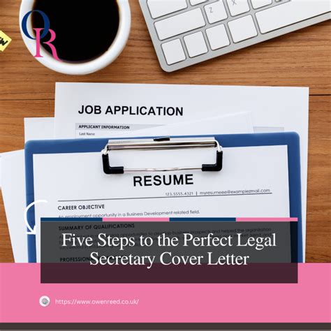 Five Steps To The Perfect Legal Secretary Cover Letter