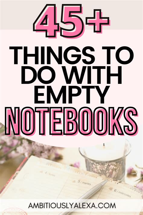 45 Super Creative Empty Notebook Ideas To Fill Up Your Journal Ambitiously Alexa