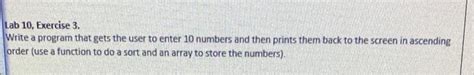 Solved Lab 10 Exercise 3 Write A Program That Gets The