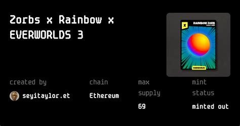 Mintfun Zorbs X Rainbow X Everworlds 3