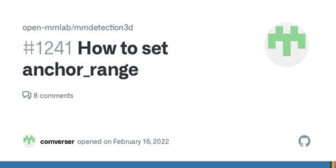 How To Set Anchorrange · Issue 1241 · Open Mmlabmmdetection3d · Github