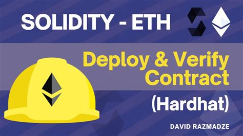Web 30 Tutorial Deploy And Verify Smart Contract Using Hardhat Ethereum Testnet And Mainnet