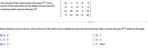 [solved] the columns of the matrix shown here span m