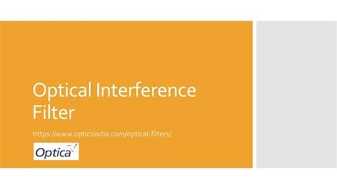 Bandpass Interference Filter Ppt