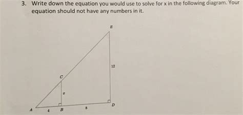 Solved 3 Write Down The Equation You Would Use To Solve For Chegg Com