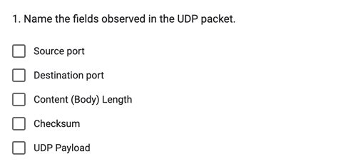 Solved Name The Fields Observed In The Udp Packetsource