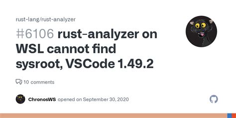 Rust Analyzer On Wsl Cannot Find Sysroot Vscode 1492 · Issue 6106