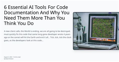 6 Essential Ai Tools For Code Documentation And Why You Need Them More