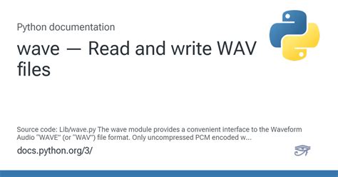 Wave — Read And Write Wav Files — Python 3140 Documentation