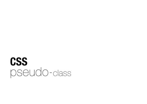 css dasar 8 pseudo class ppt