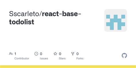 GitHub Sscarleto React Base Todolist