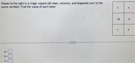 [answered] shown to the right is a magic square all rows columns and