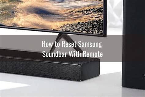 How To Reset Samsung Soundbar Ready To Diy