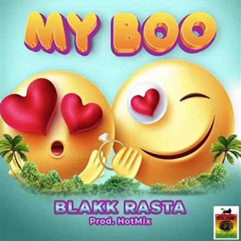 Black Rasta My Boo Produced By Hotmix Ghana Mp Crateshub Com