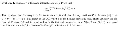solved problem 1 suppose f is riemann integrable on [a b]