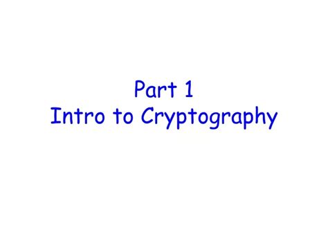 PPT Part 1 Intro To Cryptography PowerPoint Presentation Free Download ID 9461220