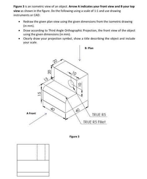 solved figure 3 is an isometric view of an object arrow a