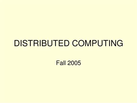 Ppt Distributed Computing Powerpoint Presentation Free Download Id