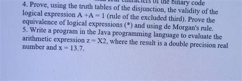 Solved Of The Binary Code 4 Prove Using The Truth Tables