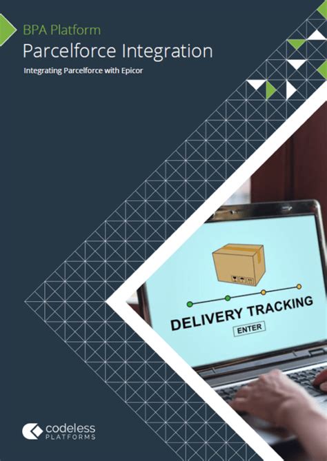 Parcelforce Epicor Integration Parcelforce Shipping API Integration