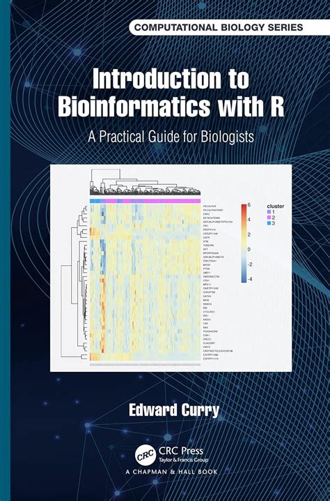 Introduction To Bioinformatics With R Chapman And Hallcrc