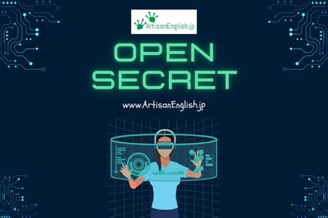 Open Secret の意味 使い方 Artisanenglish Jp 英会話