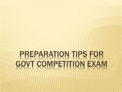PPT Preparation Tips For Govt Competition Exam PowerPoint Presentation ID