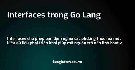 interfaces trong go lang