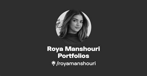 Roya Manshouri Portfolios Linktree