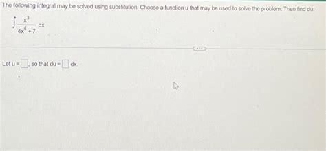 Solved The Following Integral May Be Solved Using Chegg