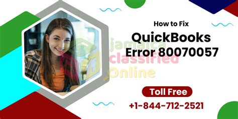Understanding And Fixing Quickbooks Error 80070057 Half Way Tree