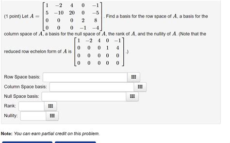 Solved Linear Algebra Find A Basis For The Row Space Of A A