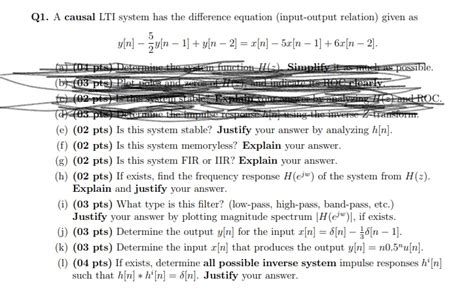 Solved Q1 A Causal Lti System Has The Difference Equation