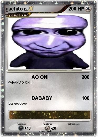 Pokémon Gachito Ao Oni My Pokemon Card