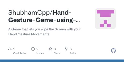 Github Shubhamcpp Hand Gesture Game Using Opencv A Game That Lets You Wipe The Screen With