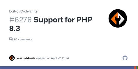 Support For Php 83 · Issue 6278 · Bcit Cicodeigniter · Github