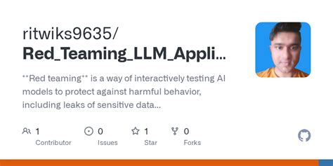 Github Ritwiks9635redteamingllmapplications Red Teaming Is A
