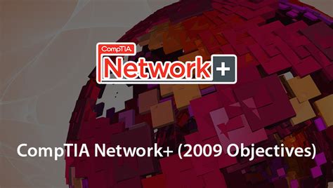 CompTIA Network Training Videos
