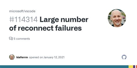 Large Number Of Reconnect Failures Issue Microsoft Vscode GitHub