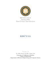 EECS151 FPGA Project Sp22 Pdf EECS151 251A Spring 2022 Final Project Specification RISCV151