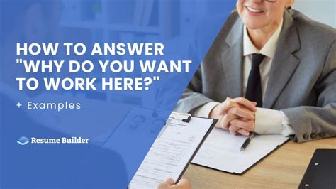 How To Answer Why Do You Want To Work Here Examples Resume