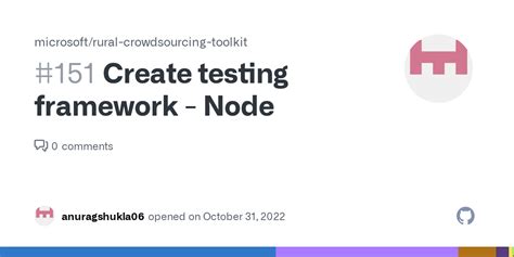 Create Testing Framework Node · Issue 151 · Microsoftrural